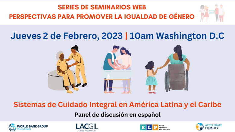 Sistemas de Cuidado Integral en América Latina y el Caribe